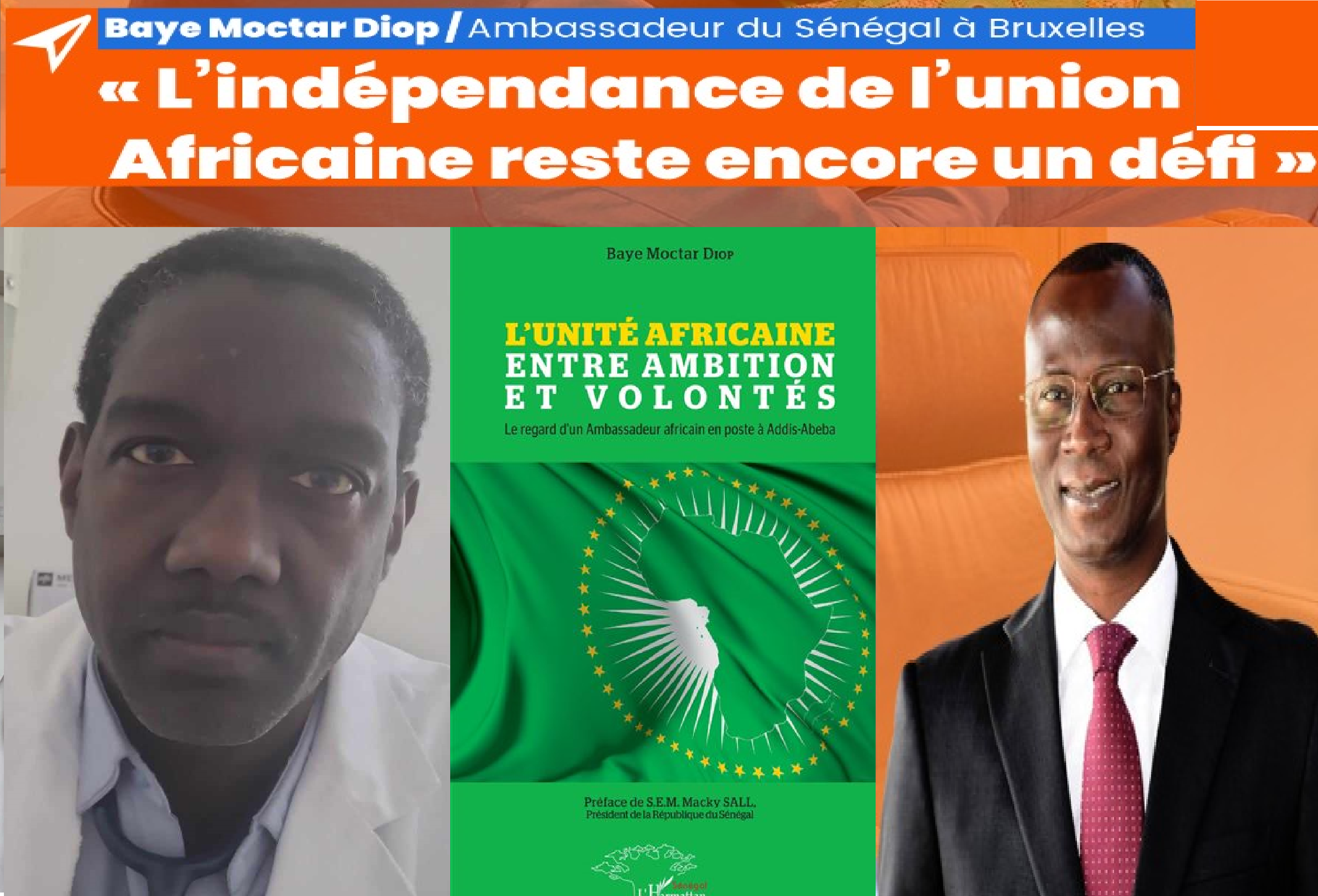 L’UNITE AFRICAINE : entre Ambition et volontés * . Par Dr DIOH, Liège ...